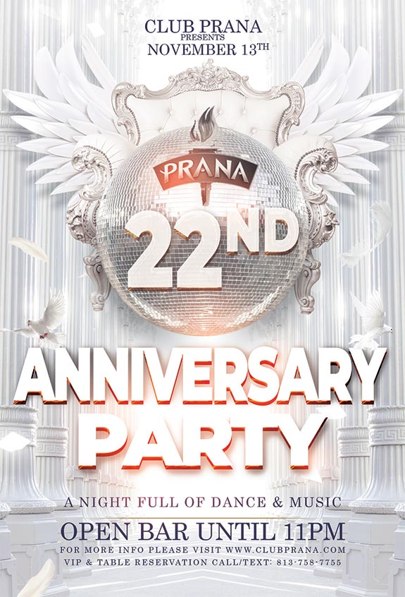 22nd Year Anniversary Party Club Prana